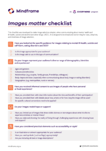 Images matter: Mindframe guidelines for image use